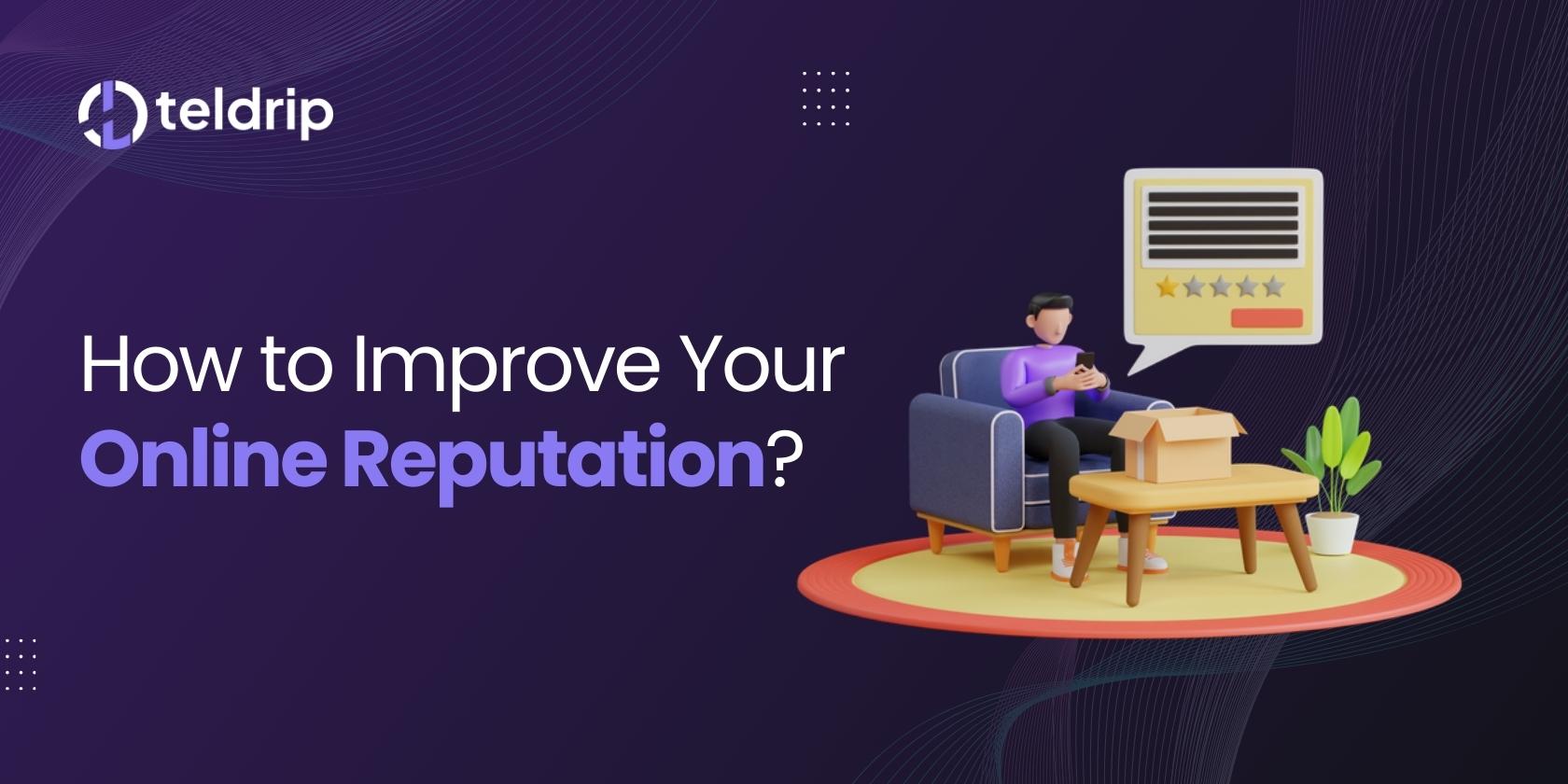 10 Secret ways to improve online reputation management