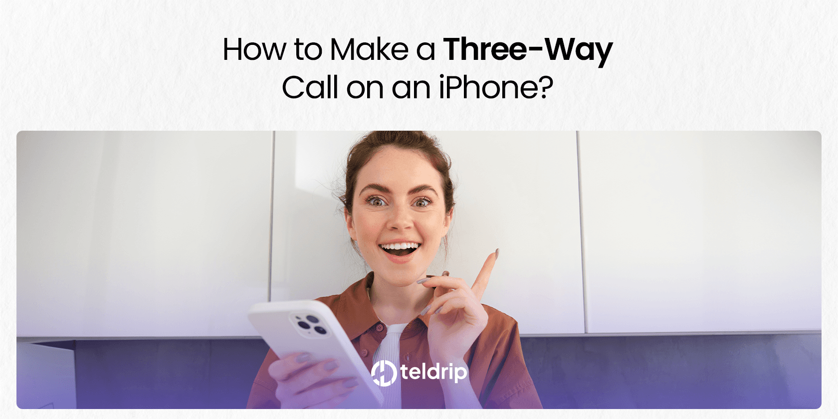 How to Start Three-Way Calling on an iPhone?